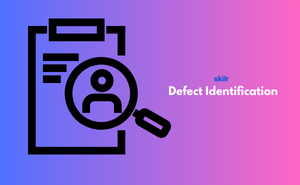 Defect Identification Certification - Test your Skills | Skilr