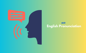 English Pronunciation Certification - Test your Skills | Skilr