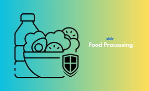 Food Processing Certification - Update your Skills